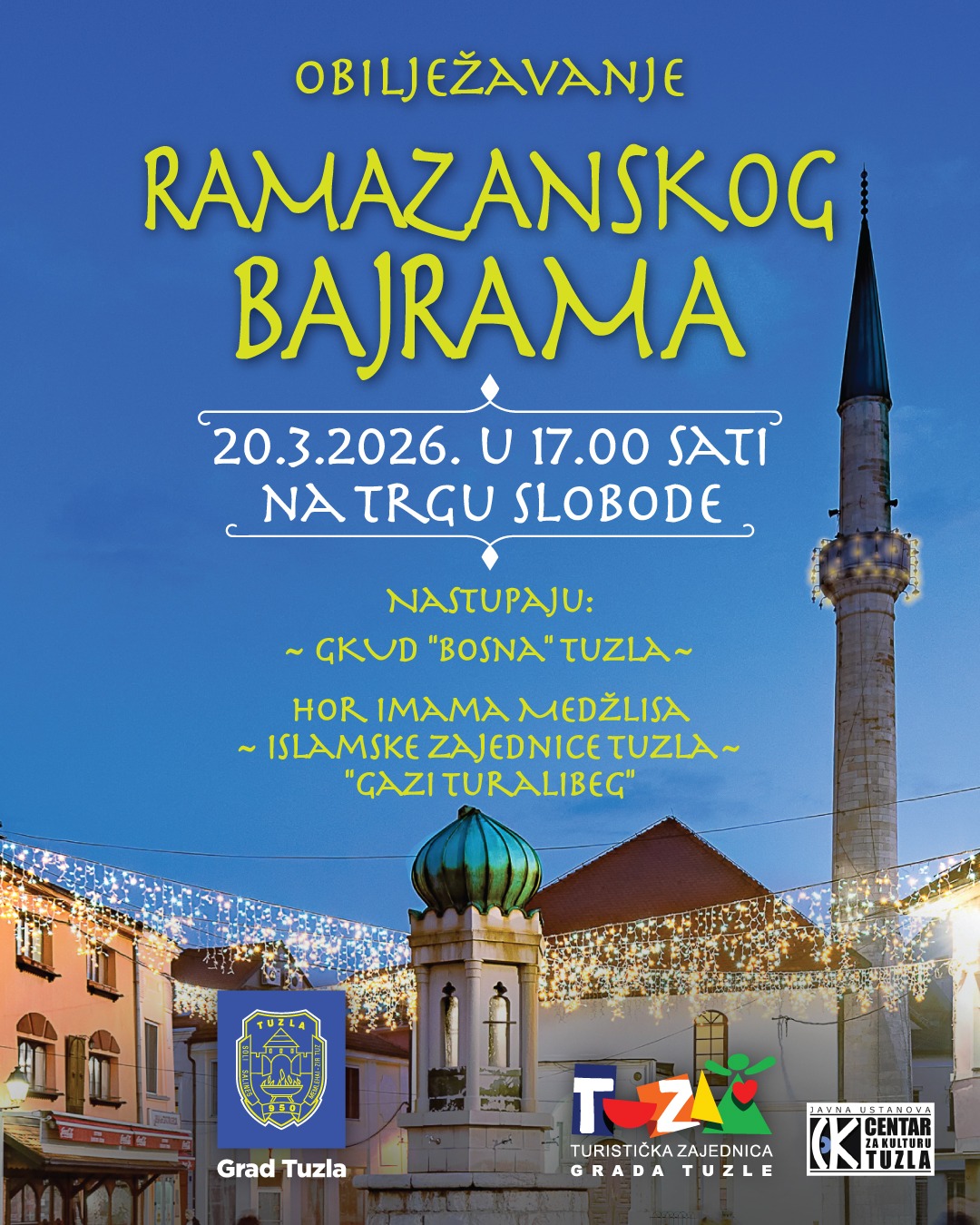 Obilježavanje Ramazanskog bajrama na Trgu slobode u Tuzli - TIP.ba